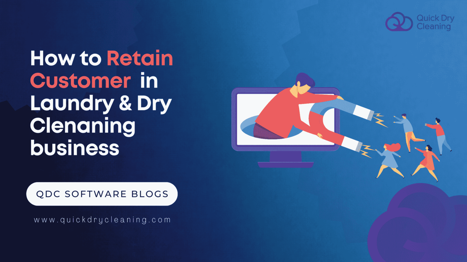 How to Retain Customers in Dry Cleaning and Laundry Business