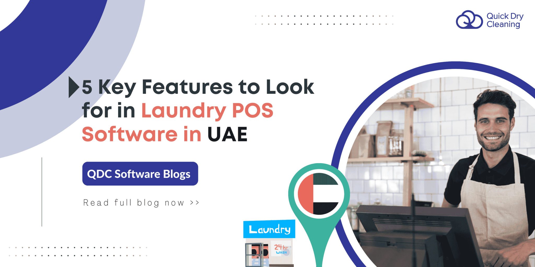 5 Key Features to Look for in Laundry POS Software in UAE - QDC