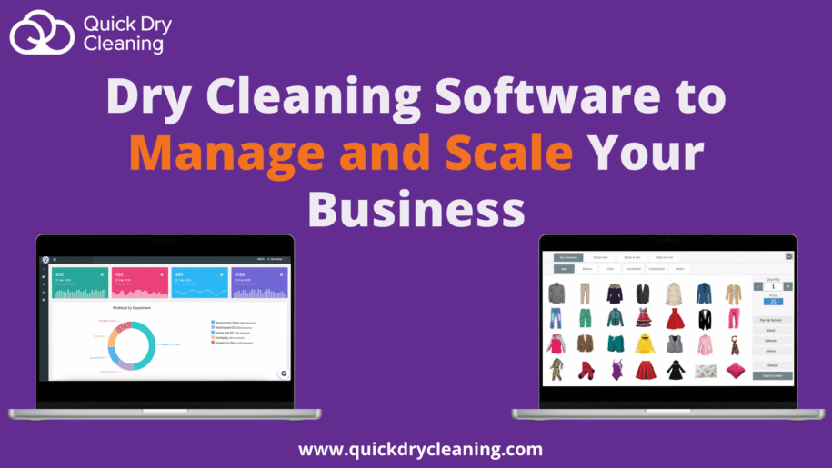 Dry Cleaning Software to Manage and Scale Your Business | Quick Dry Cleaning Software