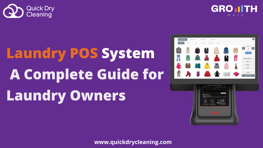 How to Start a Laundry Business in 2025 – A Beginner’s Guide | Quick Dry Cleaning Software
